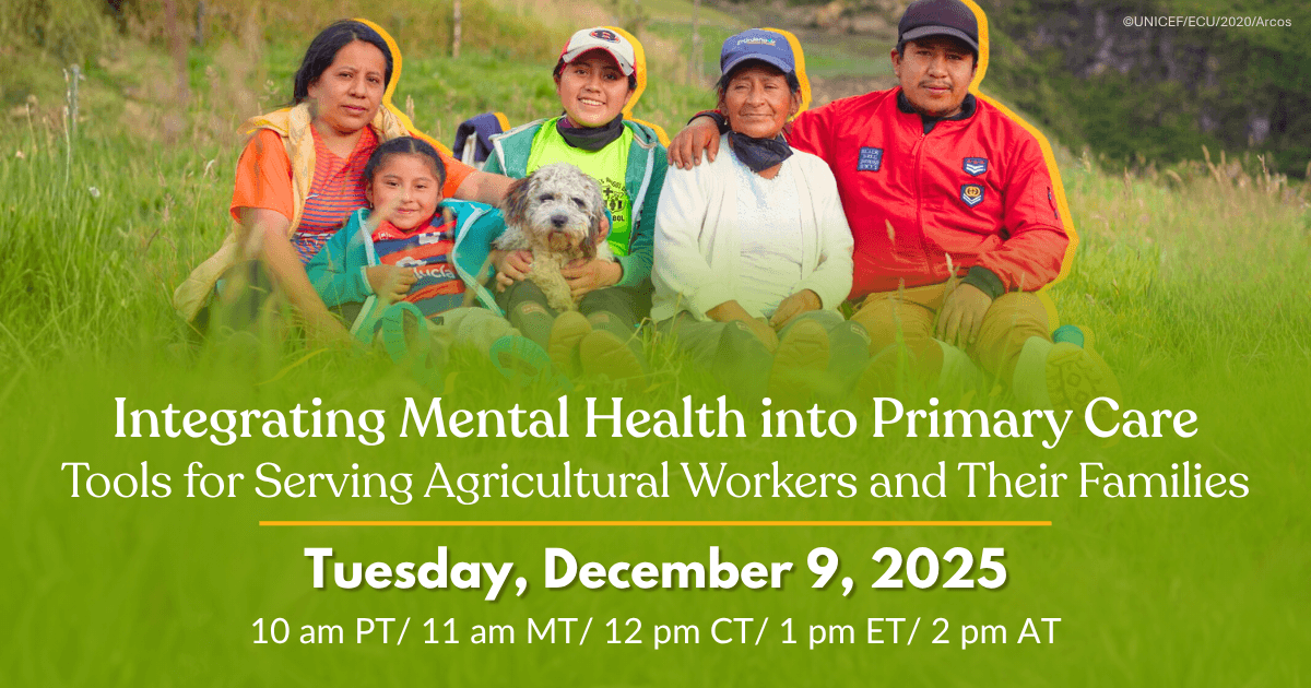 Integrating Mental Health into Primary Care - Tools for Serving Agricultural Workers and Their ...